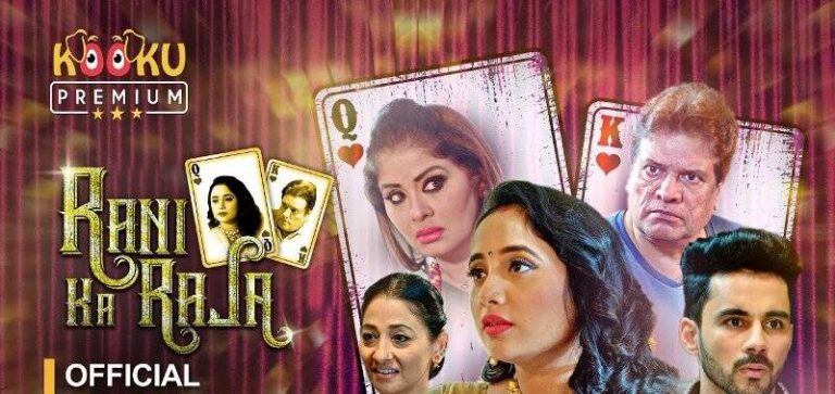 Rani Ka Raja (Hindi Web Series) - All Seasons, Episodes & Cast