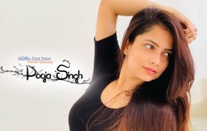 Pooja Singh Biography/Wiki, Age, Height, Career, Photos & More
