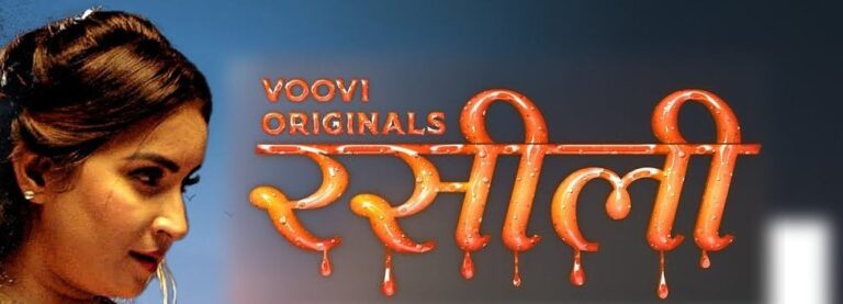 Rasili – (Hindi Web Series) – All Seasons, Episodes, And Cast