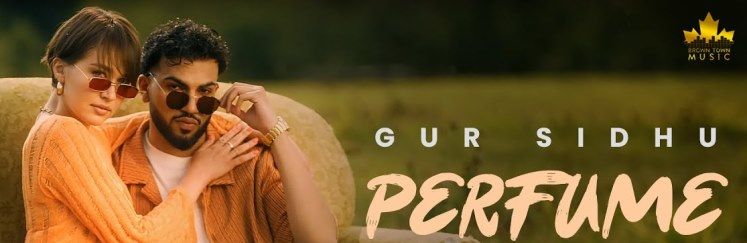 Special Delivery Album का नया पंजाबी सॉन्ग 'Perfume' हुआ रिलीज़ | Gur ...