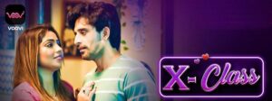 X-Class – (Hindi Web Series) – All Seasons, Episodes, And Cast