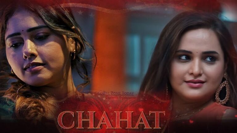 Chahat – (Hindi Web Series) – All Seasons, Episodes, And Cast