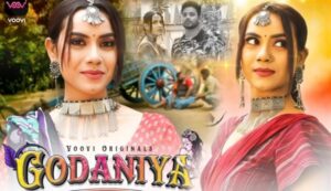 Godaniya – (Hindi Web Series) – All Seasons, Episodes, And Cast